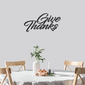 Give Thanks Indoor Outdoor Steel Wall Sign Thanksgiving - Etsy