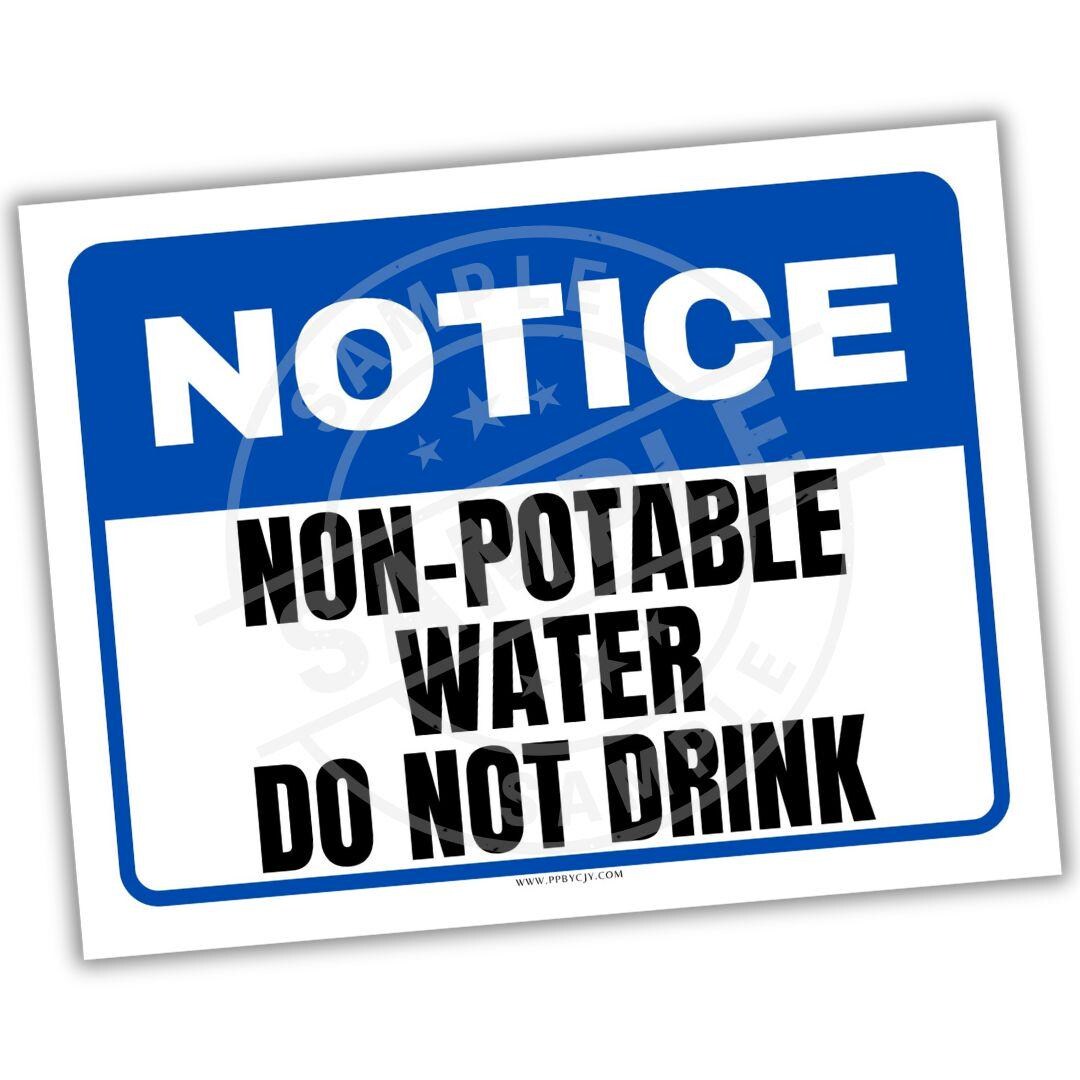 Notice Non Potable Water Sign Printable | Safety Poster PDF | Instant ...