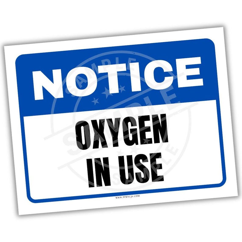 Notice Oxygen in Use Sign Printable | Medical Safety Poster PDF ...