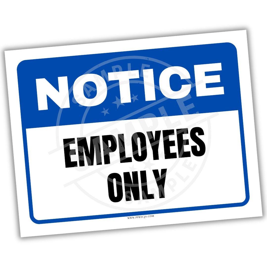 Notice Employees Only Printable Sign PDF | Workplace Door Sign | Staff ...