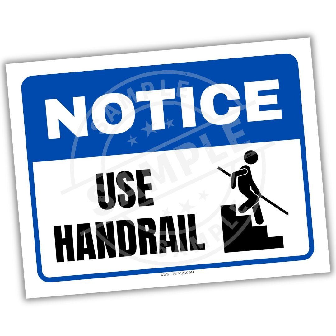 Notice Use Handrail Sign Printable | Stair Safety Poster PDF | Instant ...