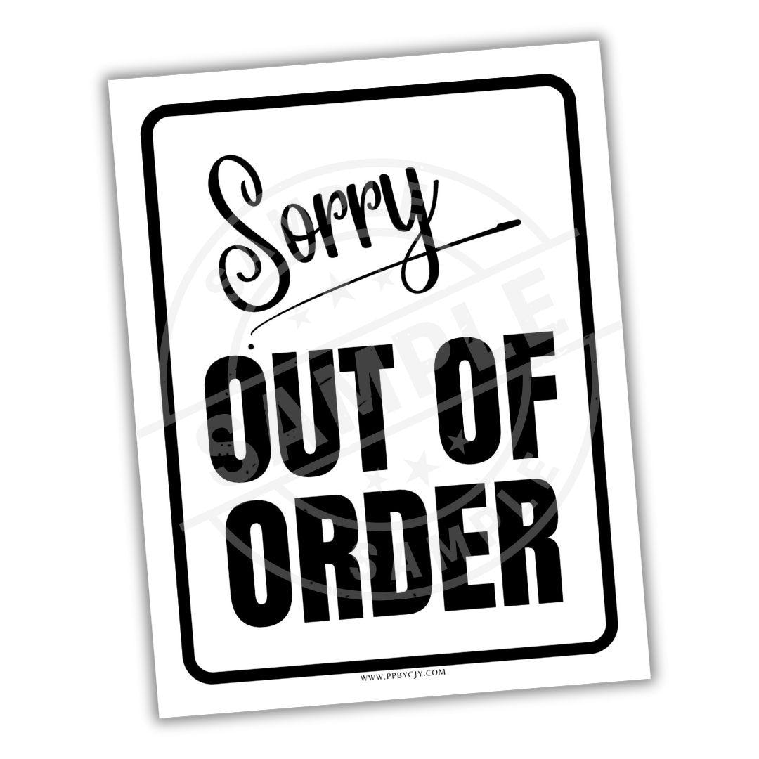 Sorry Out of Order Sign | Bold Clear Notice (PDF Download) - Etsy