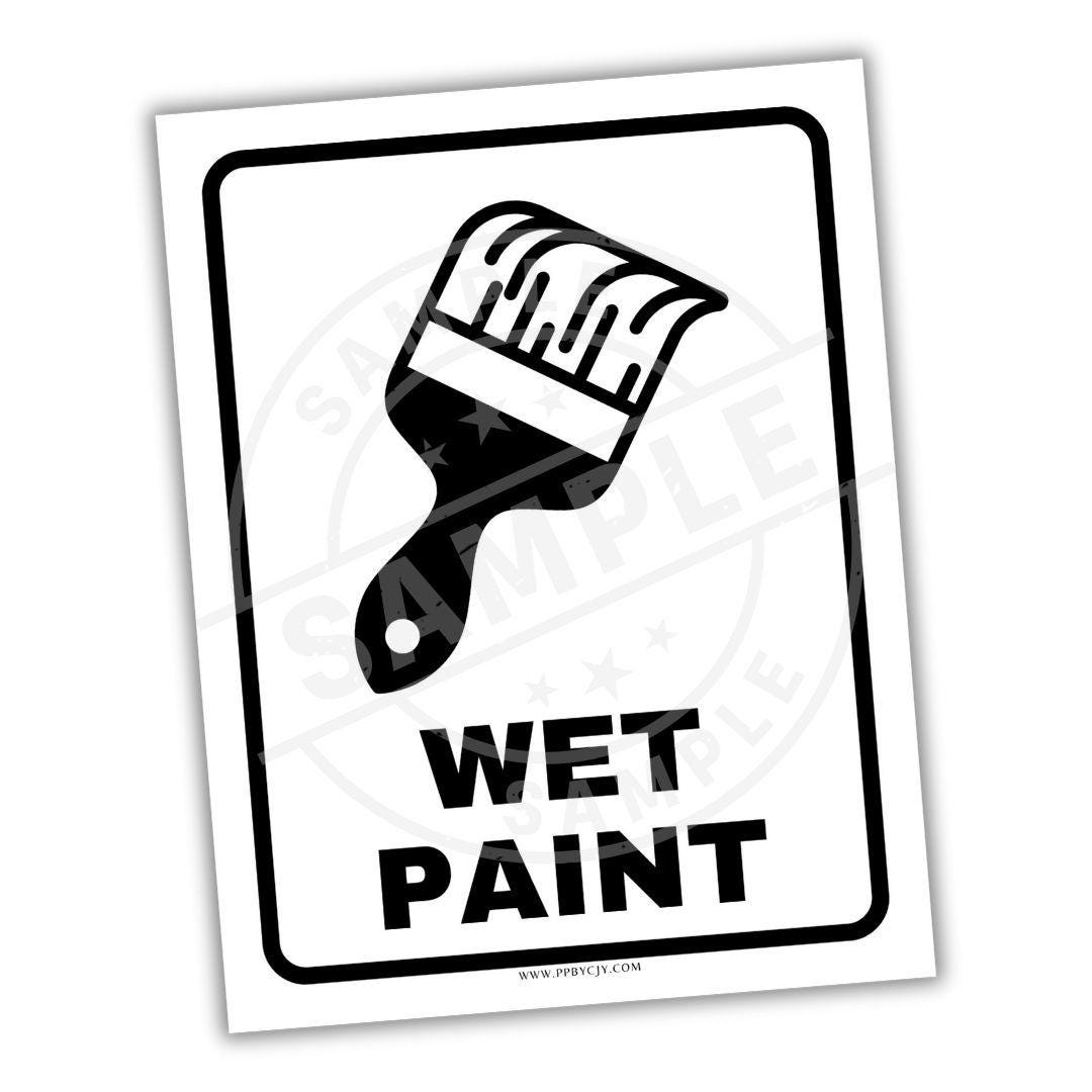 Wet Paint Printable Sign PDF | Safety & Warning Sign for Home, Office ...