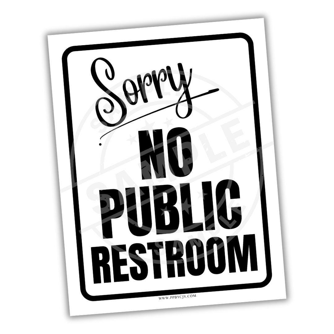 Sorry No Public Restroom Printable Sign PDF | Restaurant, Shop & Office ...