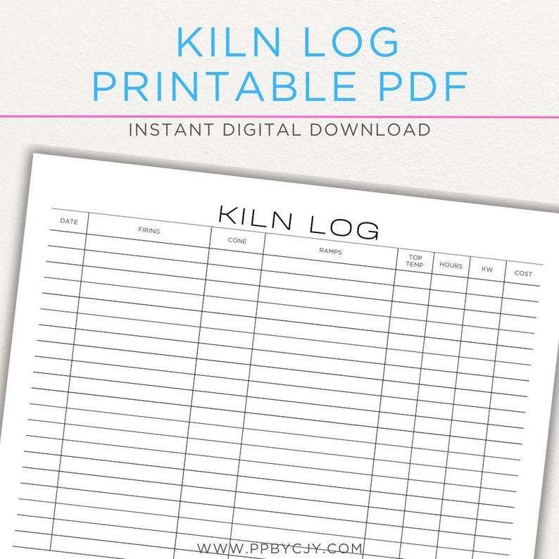 Kiln Log Printable | Kiln Firing Tracker for Pottery & Ceramics | Glaze ...