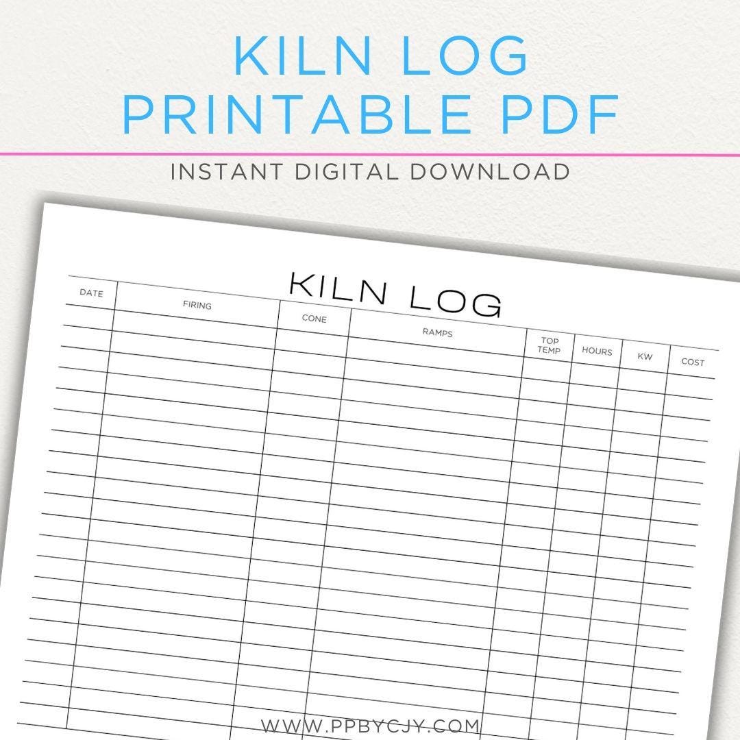Kiln Log Printable | Kiln Firing Tracker for Pottery & Ceramics | Glaze ...