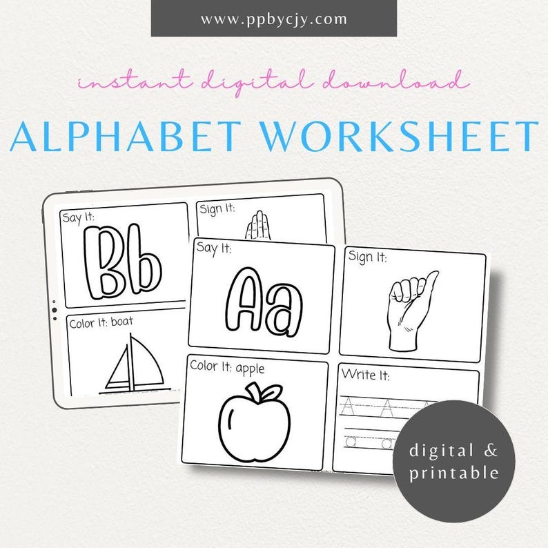 Alphabet Worksheet Printable Template Say It, Sign It, Color It, Write ...