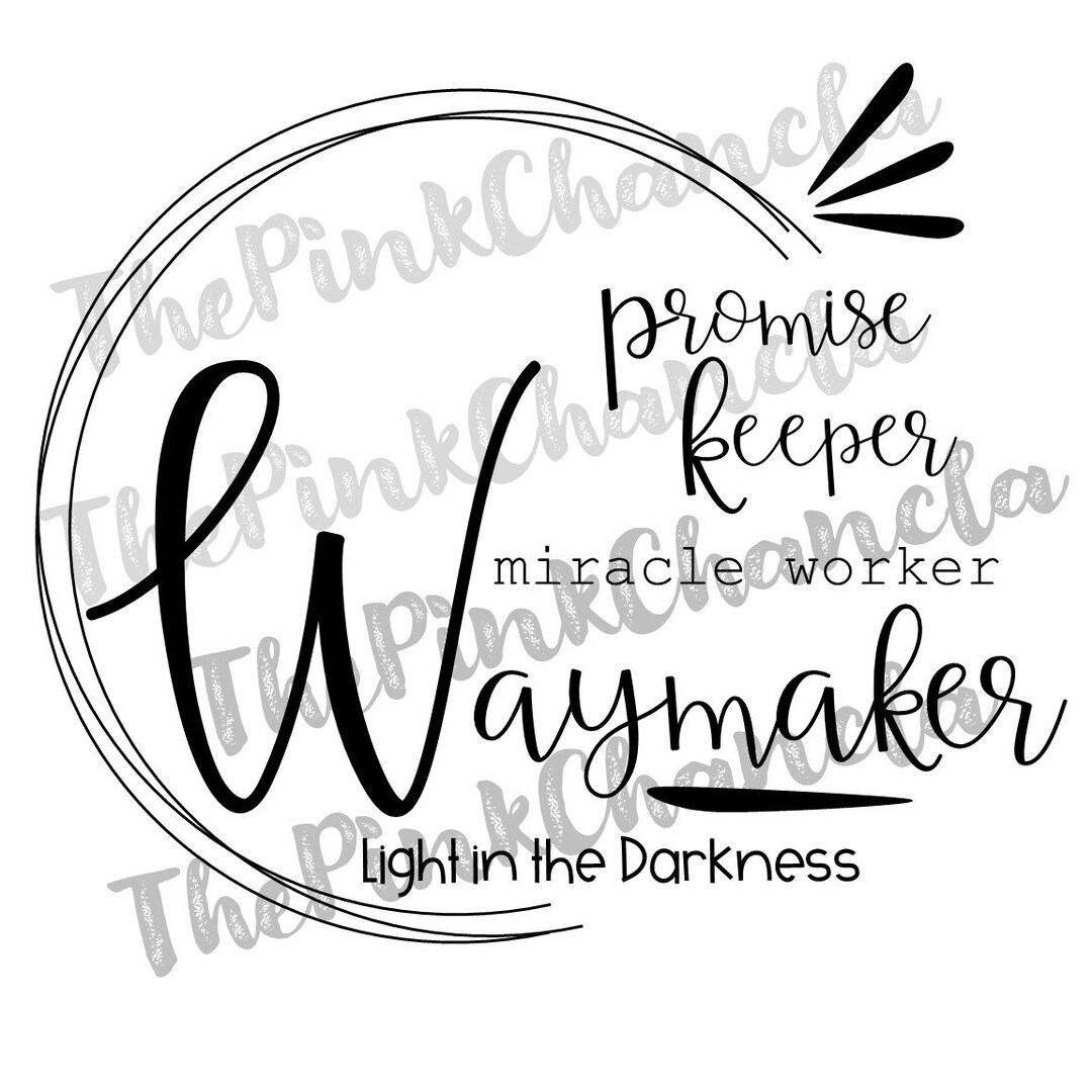 Waymaker SVG, PNG, JPEG Downloadable File - Etsy