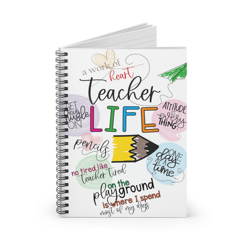 Teacher Life; A Work of Heart; Teacher Hustle White Spiral Notebook ...