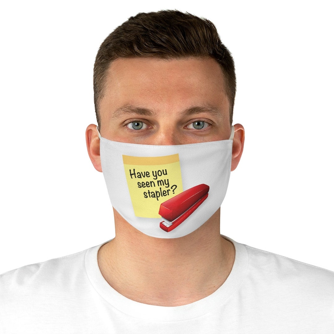 Have You Seen My Stapler Fabric Face Mask - Etsy