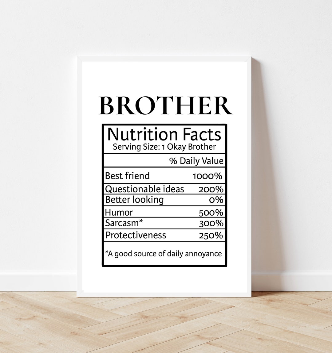 Brother Nutrition Facts Print, Funny Brother Print, Gift for Brother ...