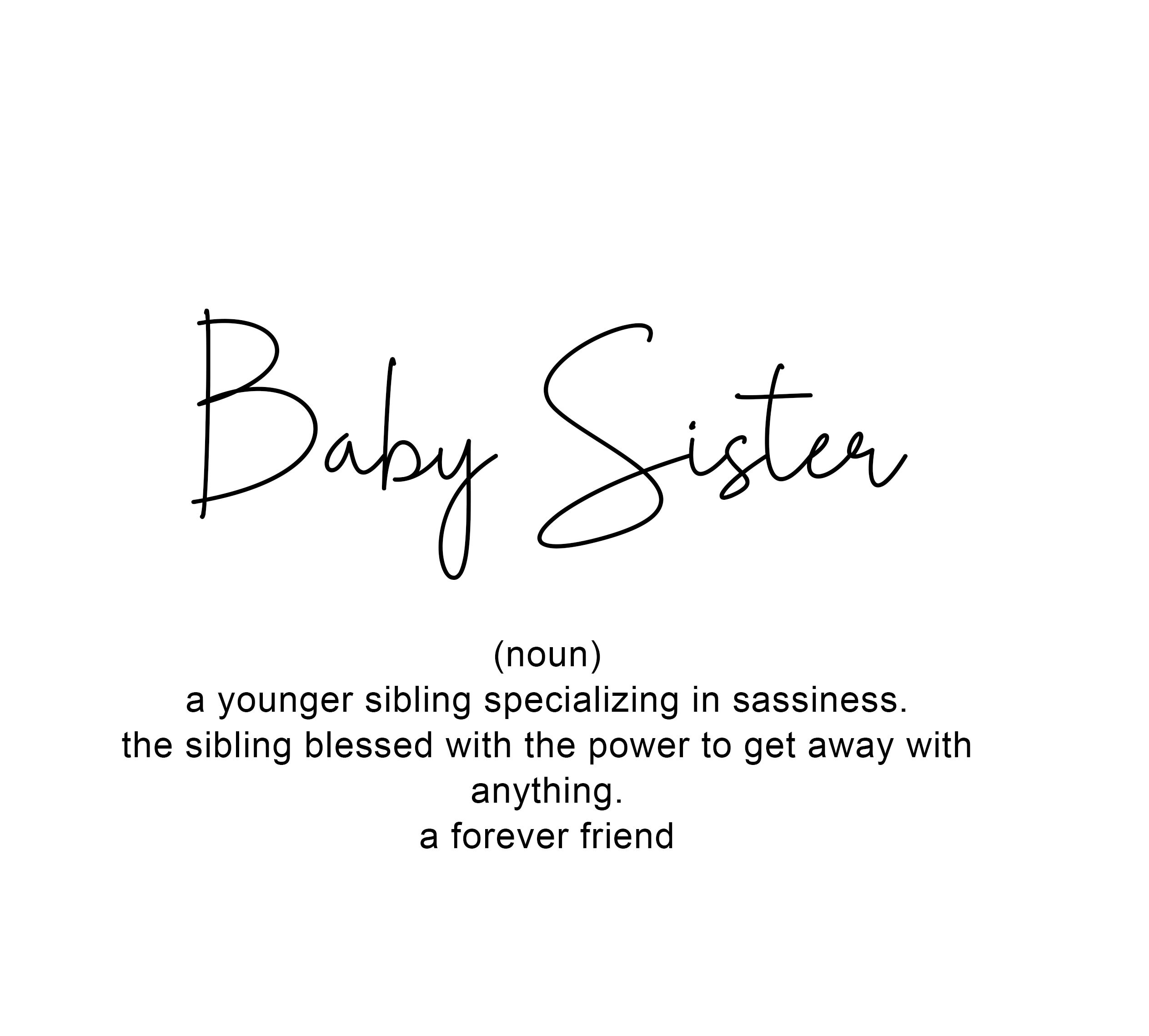Baby Sister Quotes