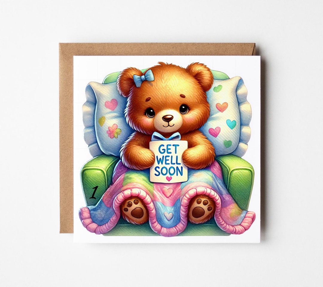 Get Well Card for Boys and Girls, Bear Get Well Card, Feel Better Soon ...