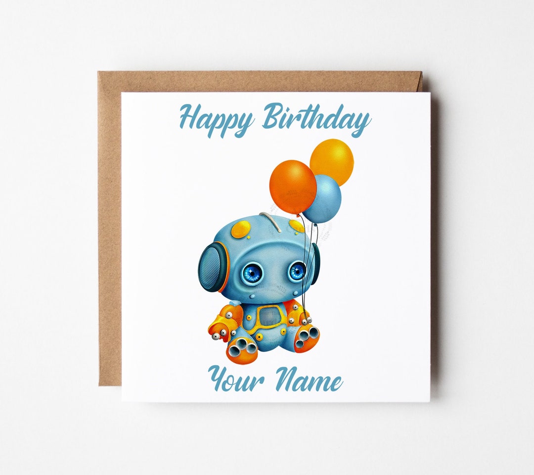 Personalised Robot Birthday Card Robot Themed Birthday Card - Etsy