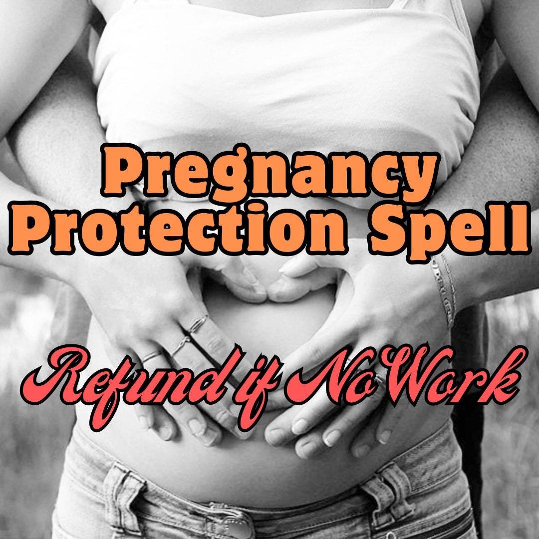 Refund If No Work! Pregnancy Protection Spell, Fertility Spell,increase ...