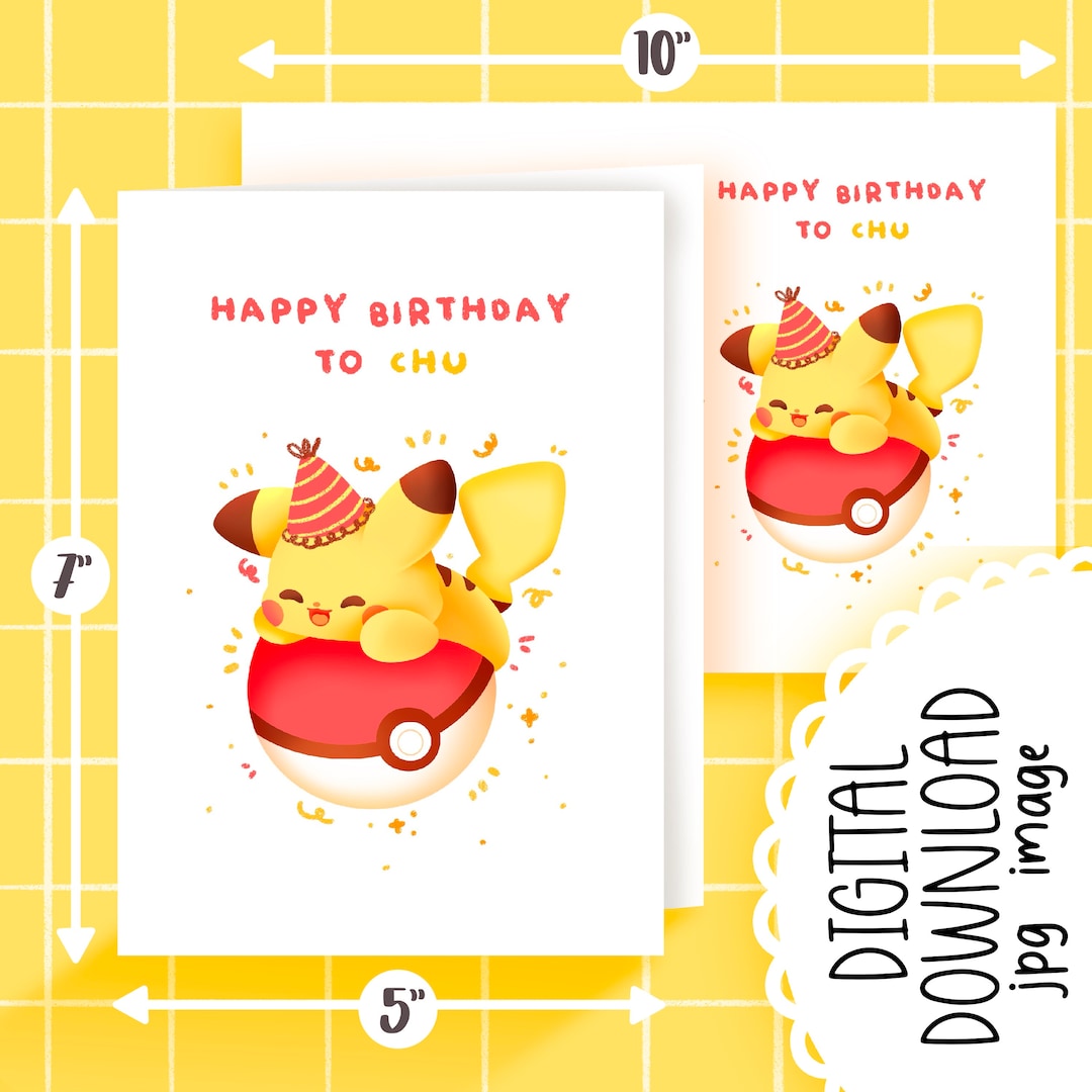 Cute Printable Happy Birthday Pikachu Greeting Card / Commercial Use ...