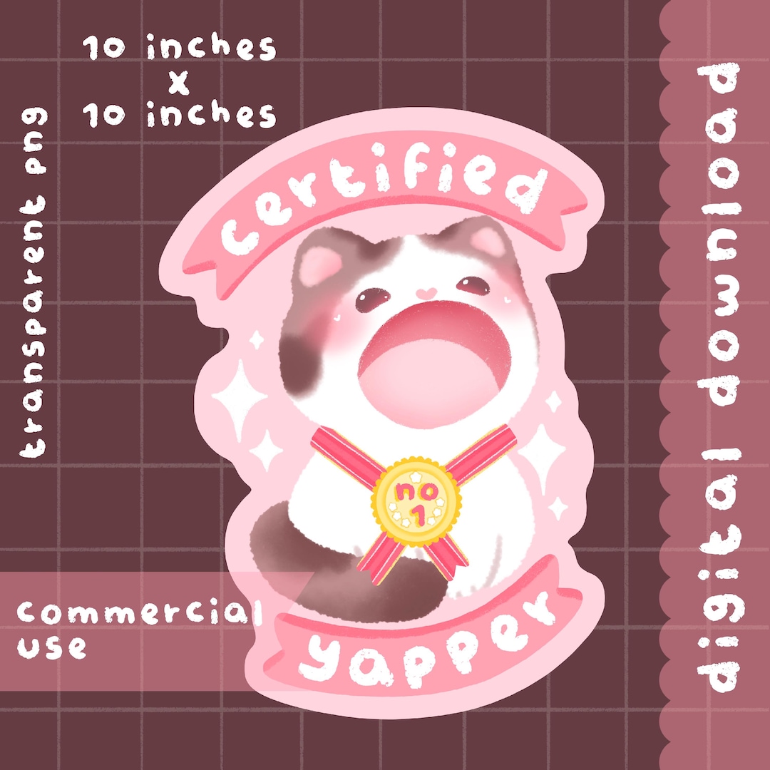 Cute Kawaii Printable Certified Yapper Meme Cat Clipart / Commercial ...