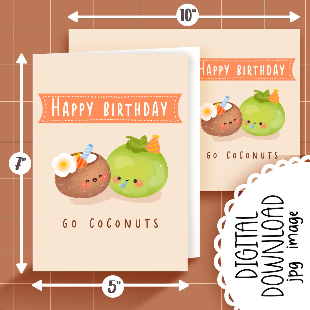 Cute Printable Happy Birthday Coconut Greeting Card / Commercial Use ...