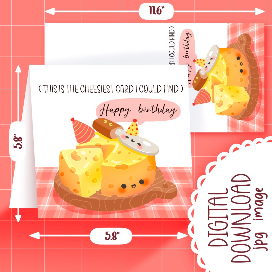 Cute Printable Cheese Birthday Greeting Card / Commercial Use/ PNG - Etsy