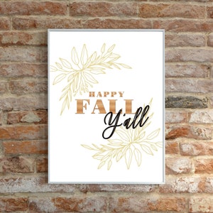 Happy Fall Yall Wall Art Printable Fall Wall Art Autumn Wall Art ...