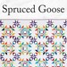 Spruced Goose Quilt Pattern paper | Etsy