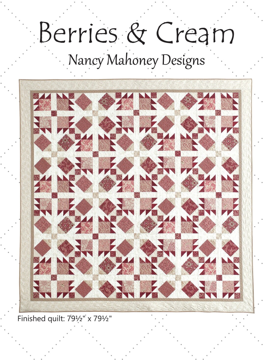 Berries & Cream Quilt Pattern (paper Copy) - Etsy