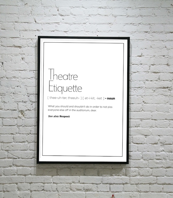 Theatre Etiquette Poster | Etsy