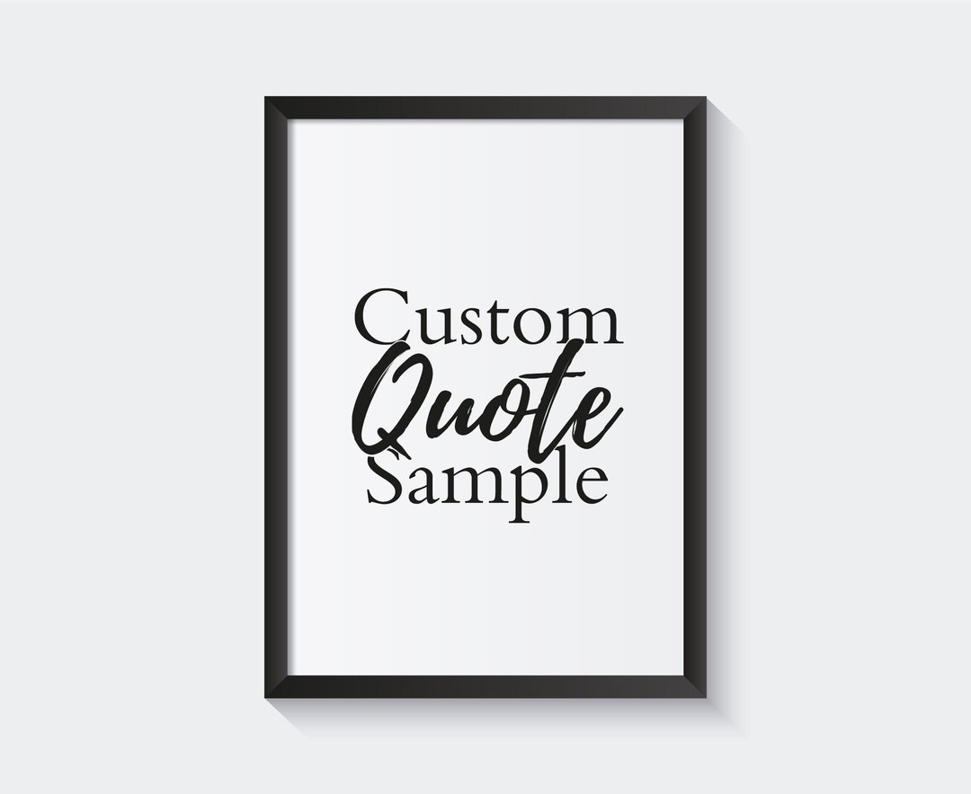 Personalized Quote Print: Custom Text Wall Art - Etsy