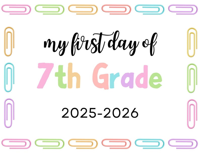 First Day of Seventh Grade Sign - Pastel - 2025-2026 - Etsy