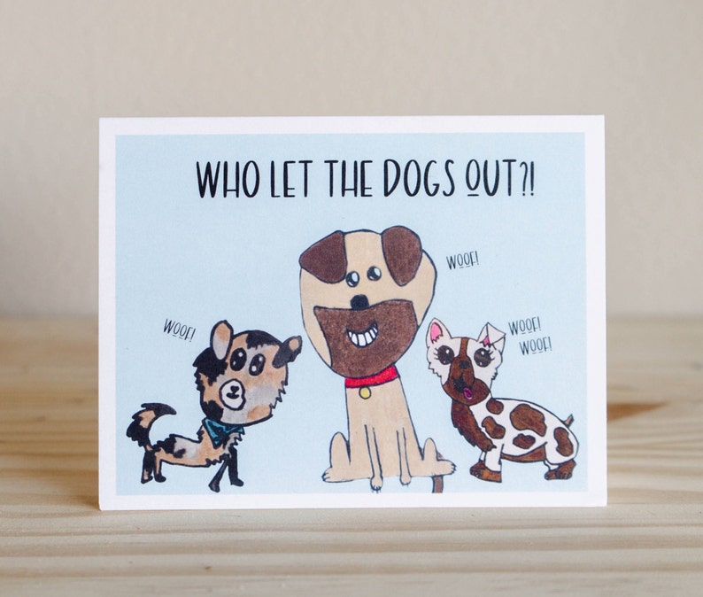 Who Let the Dogs Out, Pup Card - Etsy