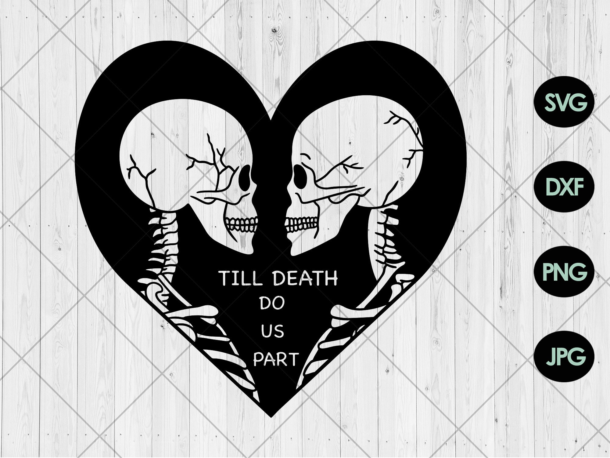 Till Death Do Us Part Svg Skeleton Couple With Heart Svg - Etsy Australia