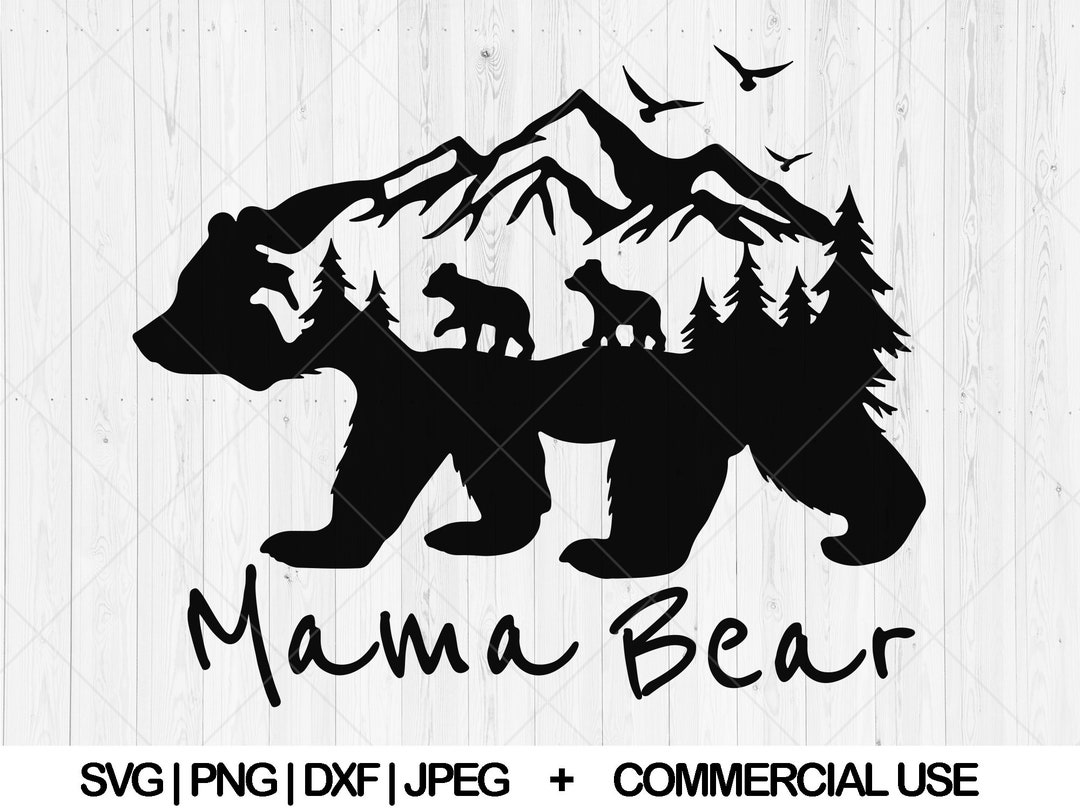Mama Bear Svg, Bear Family Svg, Dxf, Png, Jpg, Grizzly Bear Svg ...