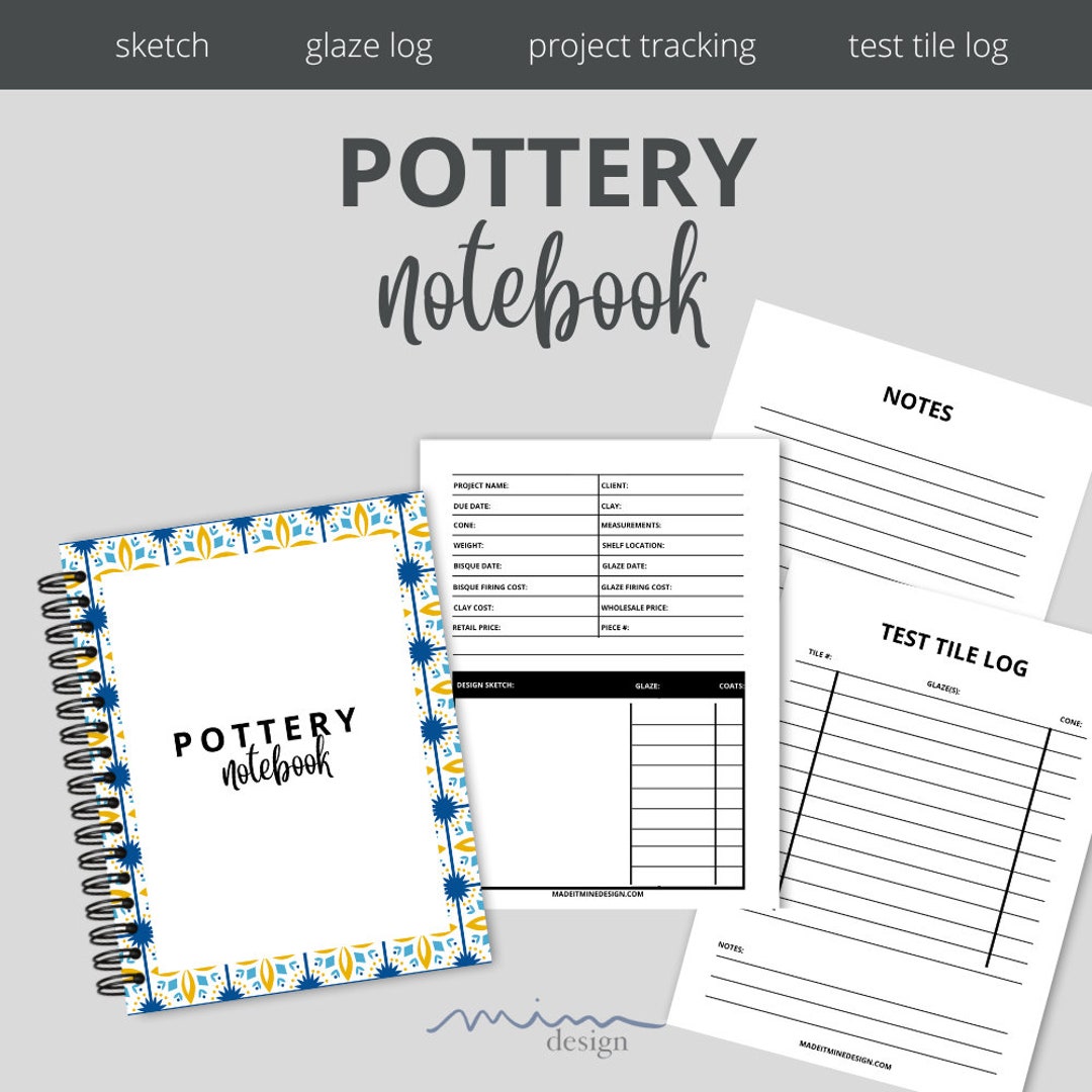 57-page Printable Pottery Notebook - Sketch, Log Glazes & Test Tiles ...