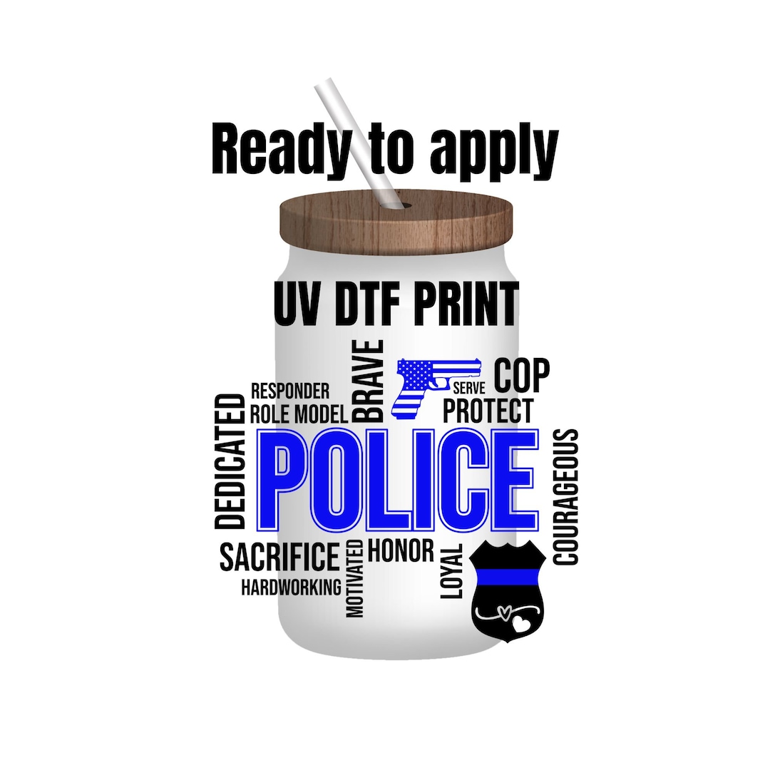 UV DTF Sticker Print. Police With Blue Wrap, Tumbler Decal. UV Wrap for ...