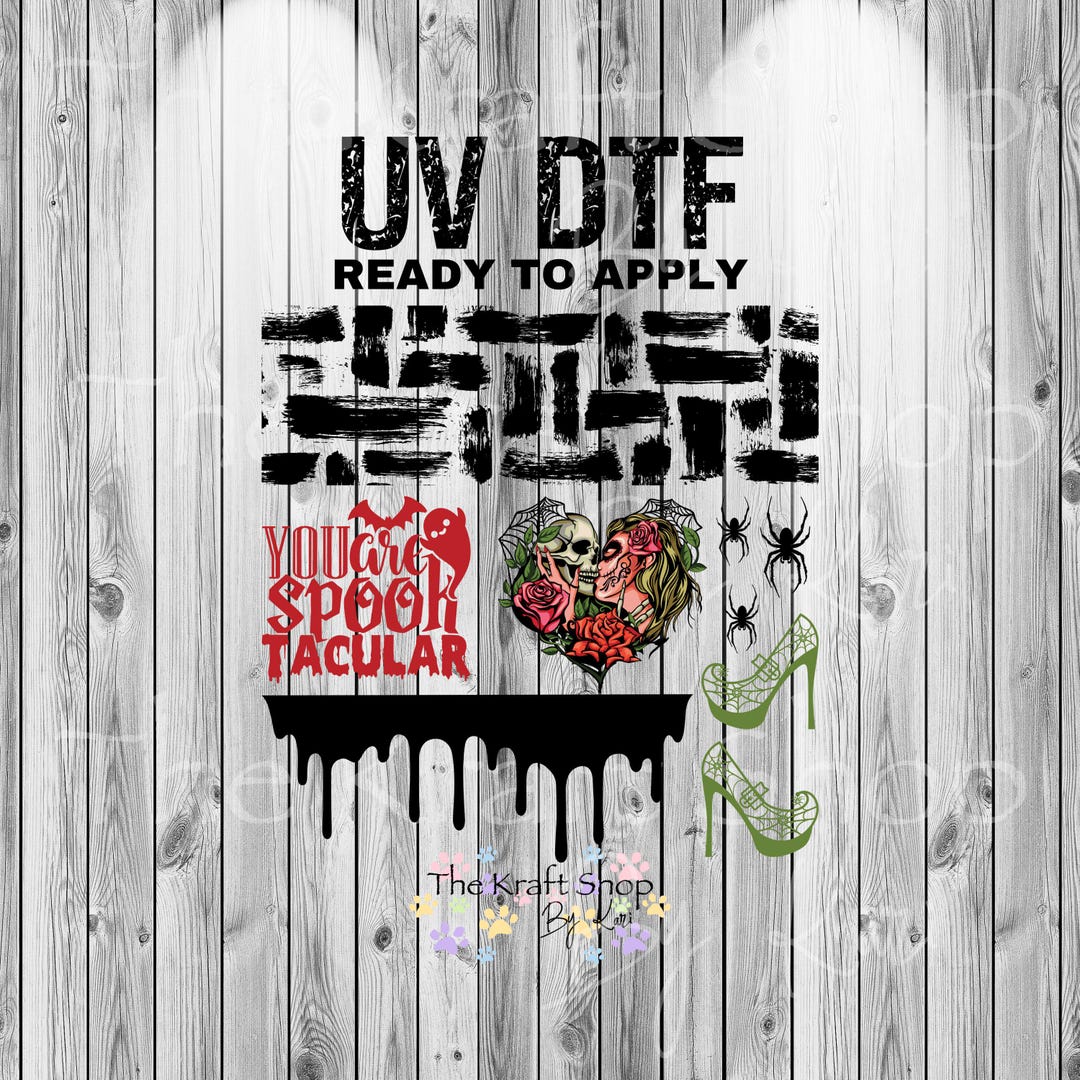 UV DTF Sticker Prints. You Are Spooktacular Halloween Spooky Band ...