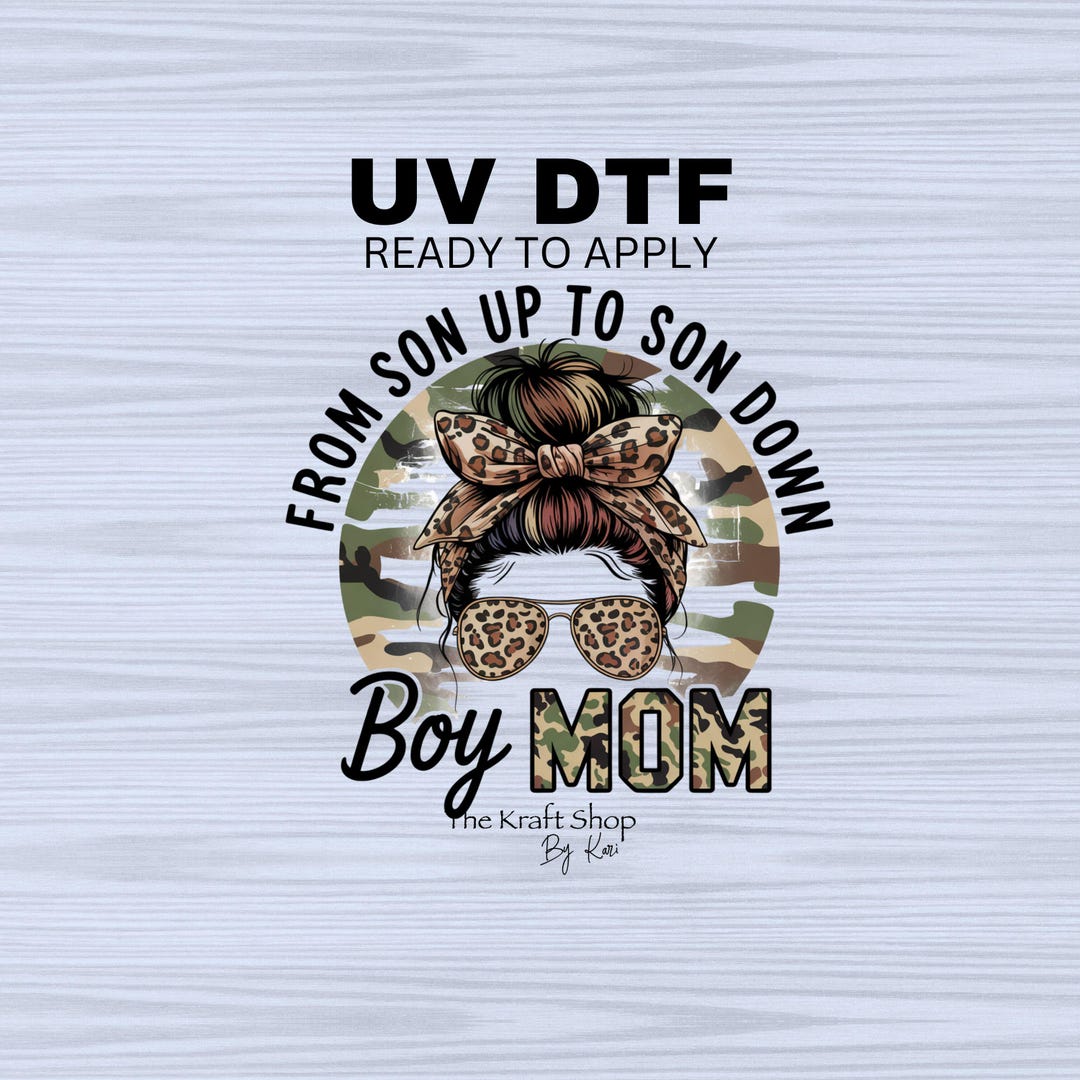 UV DTF Sticker Print. From Son up to Son Down Camo Cheetah Messy Bun ...
