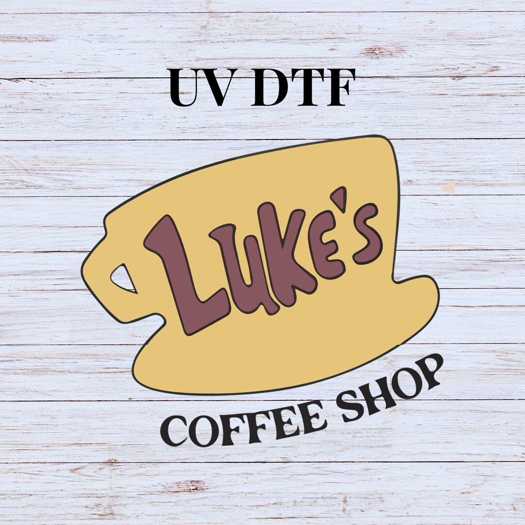 UV DTF Sticker Print. Luke's Coffee Shop Decal, Tumbler Decal ...