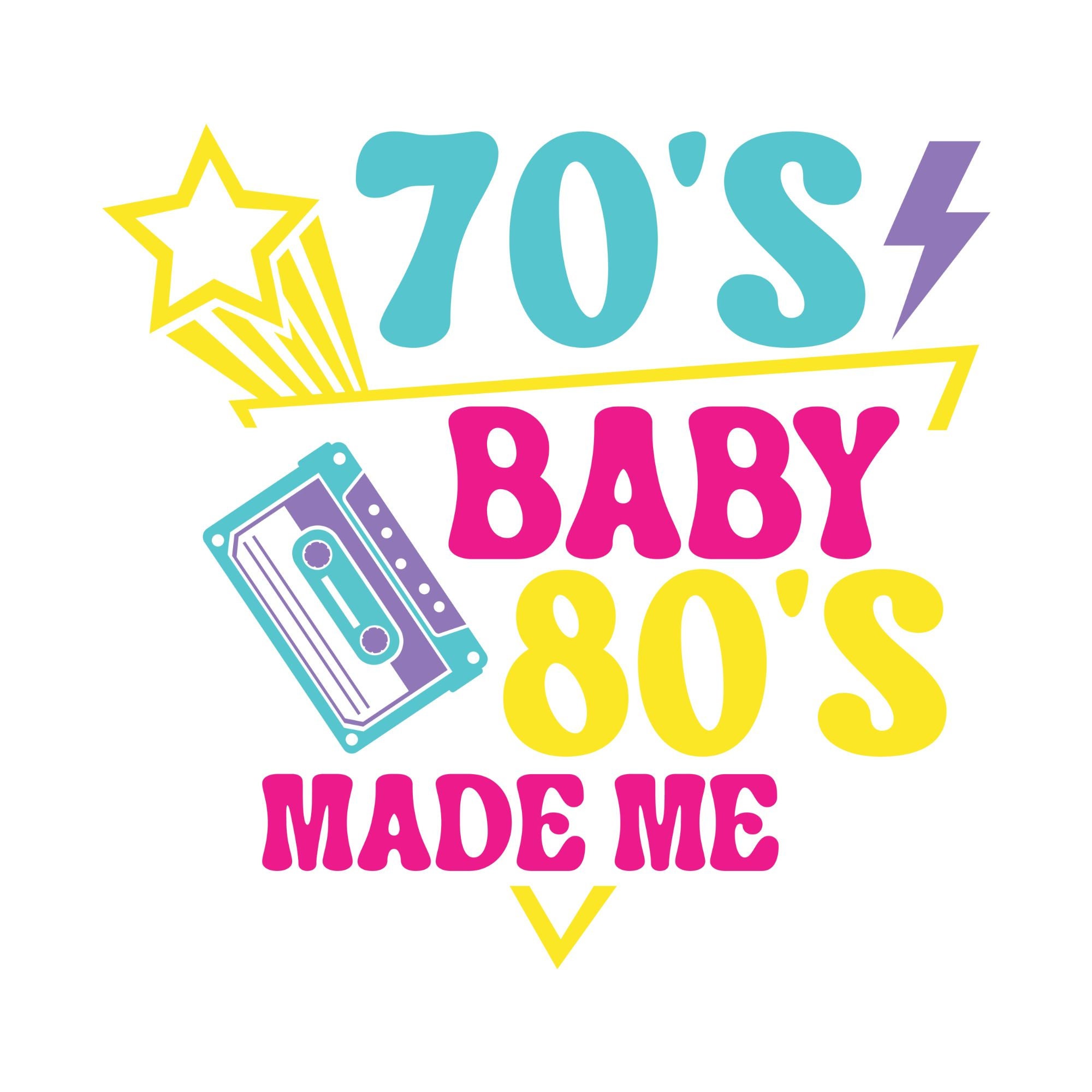 UV DTF Sticker Print. 70’s Baby 80’s Made Me Decal, Tumbler Decal ...