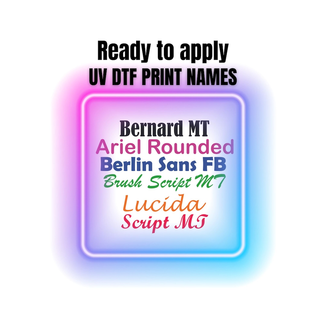 Custom UV DTF Names. Ready to Apply. Permanent Sticker. No Heat ...