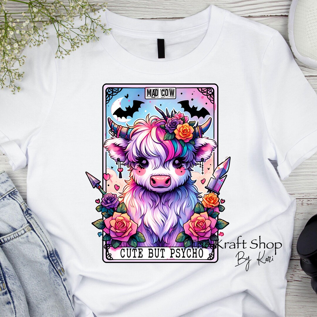 DTF Ready to Press Transfer. Goth Cow Mad Cow Cute but Psycho Tarot ...
