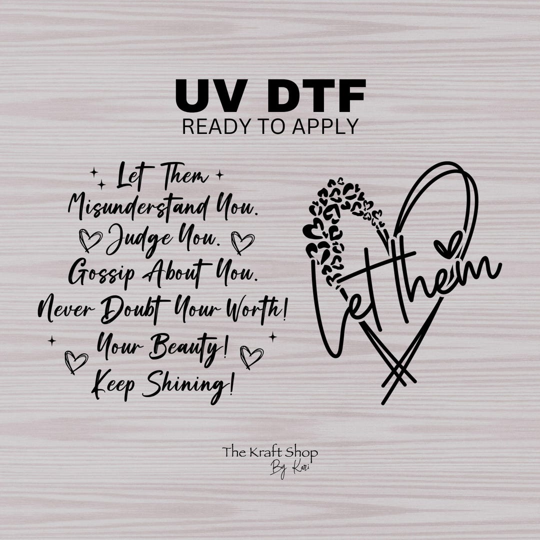 UV DTF Sticker Print. Let Them Poem and Leopard Heart Wrap Decal ...