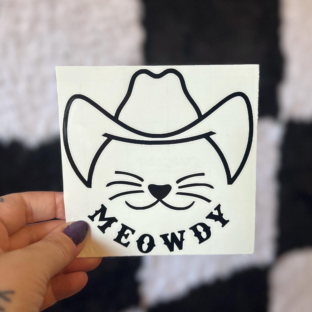 Meowdy Decal, Car Decal, Laptop Sticker, Cat Decal, Cute Vinyl Decal ...