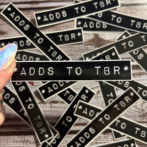 Adds to TBR Sticker, Book Sticker, Gift for Readers, Bookworm, E-reader ...