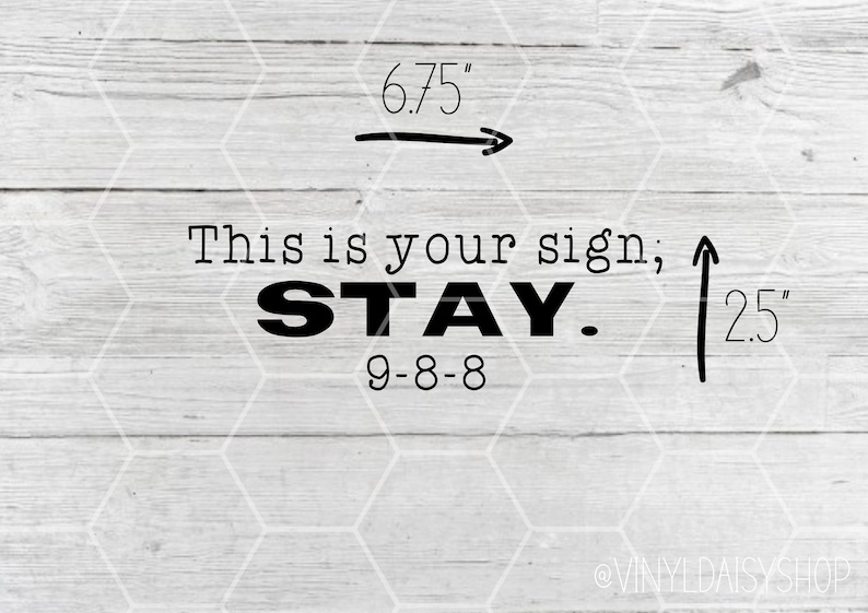This is Your Sign Stay Decal Car Decal Laptop Sticker - Etsy