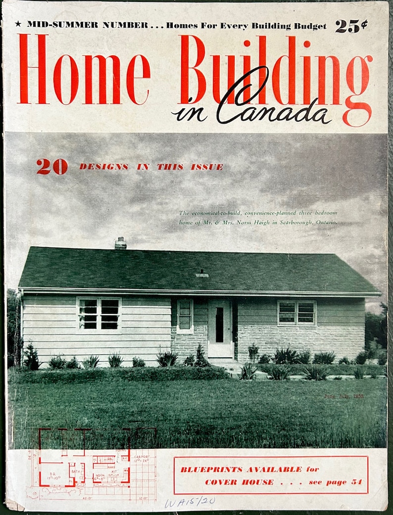 VINTAGE Mid-summer 1955 HOME BUILDING in Canada Architectural ...