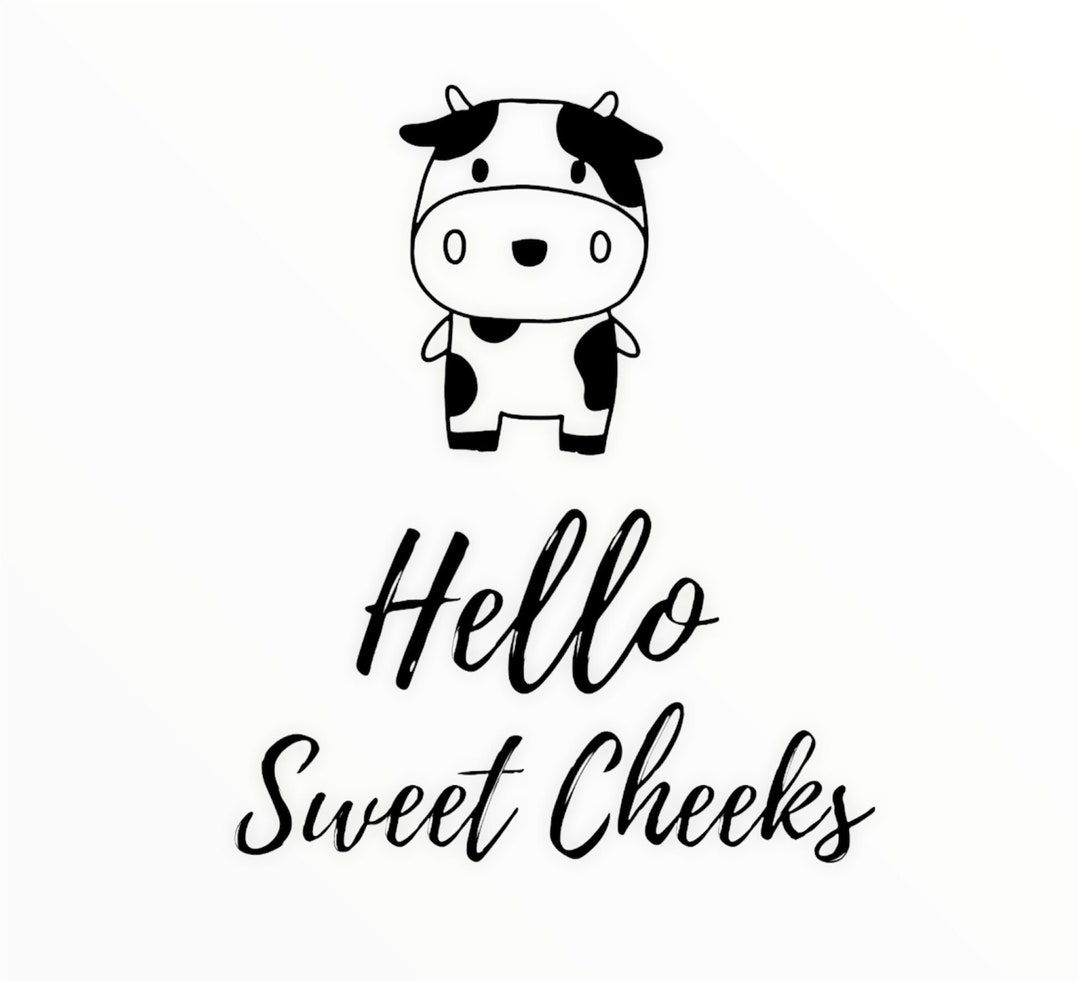 Funny Cow Bathroom Sign: Hello Sweet Cheeks Printable (PDF, JPEG) - Etsy