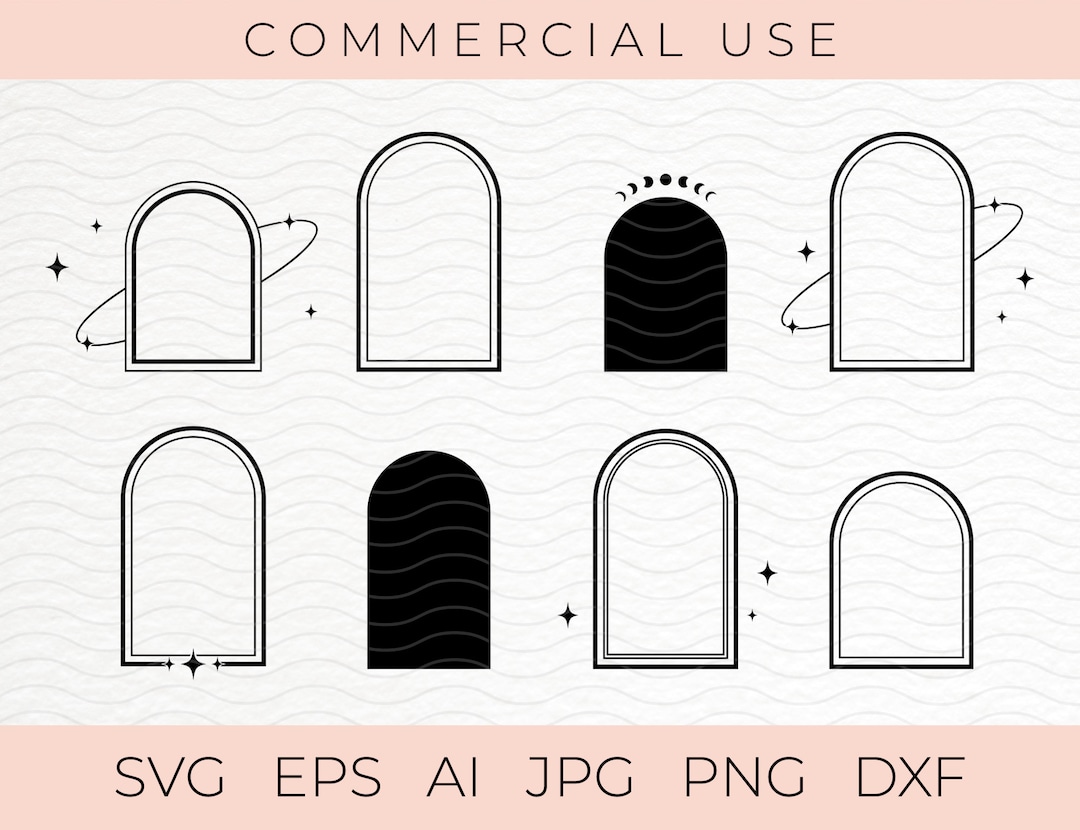 Arc Frame SVG Bundle Files for Cricut, Silhouette Frame Clipart Digital Download Png, Eps, Ai ...