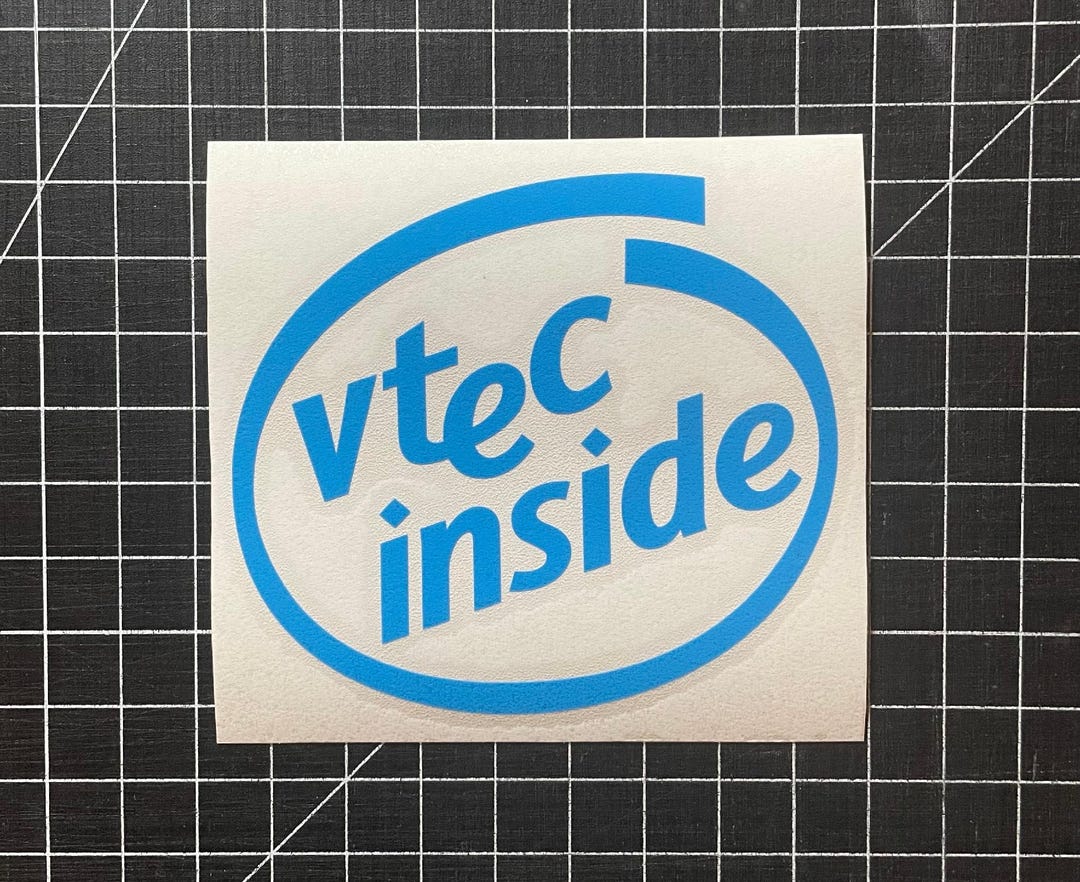 Vtec Inside - Vinyl Sticker - Choose Color and Size - Custom Car JDM ...