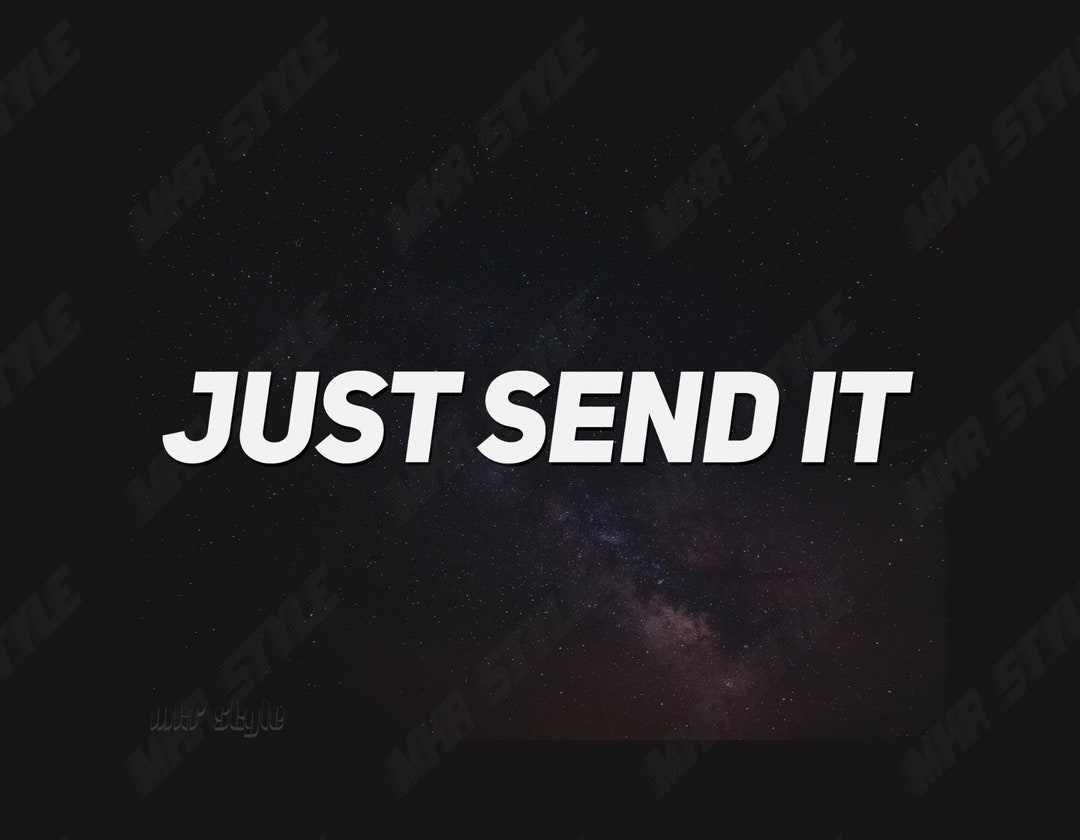 Just Send It Vinyl Stickers - Pair of Decals - Choose Color and Size - Etsy