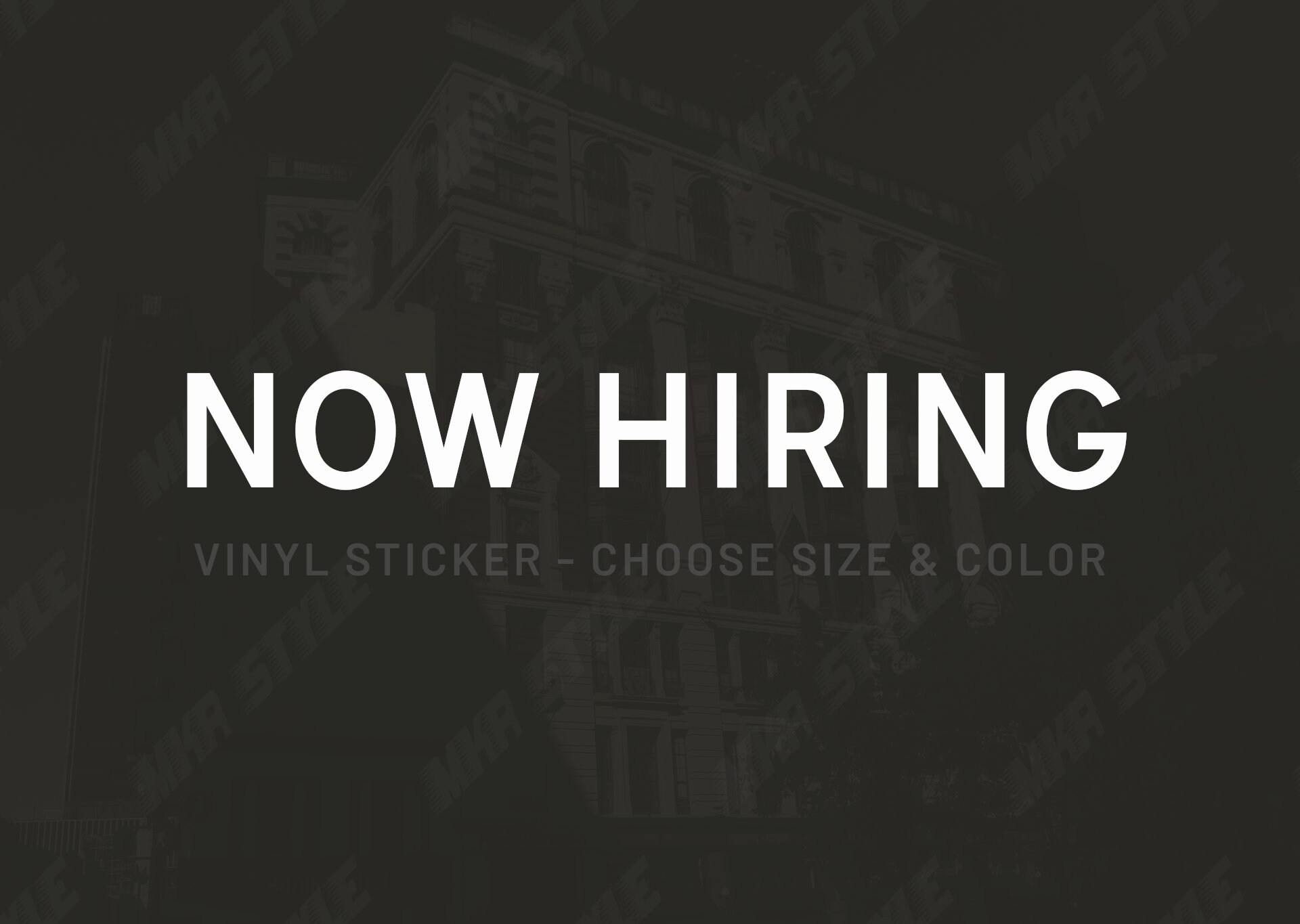 Now Hiring Cut Vinyl Decal Choose Color and Size - Etsy